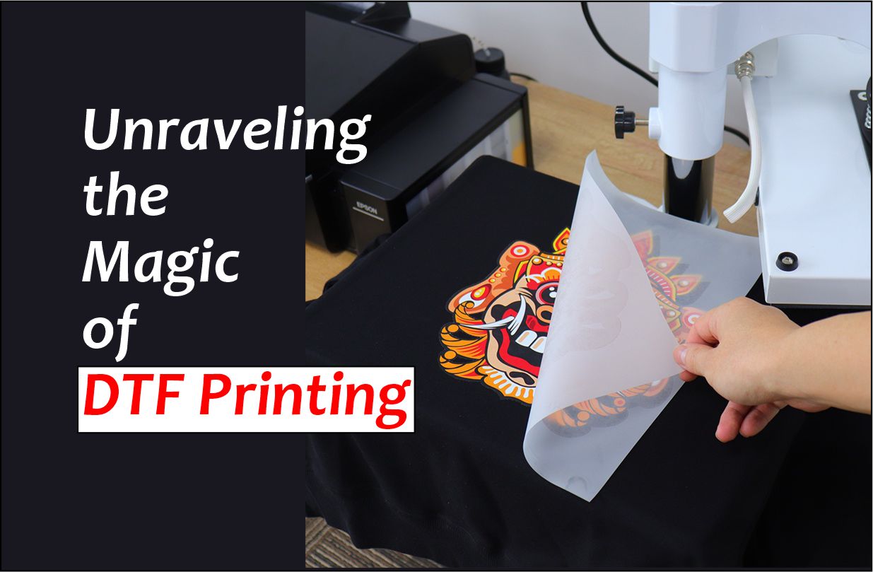 What is DTF Printing? A Complete Guide to Direct-to-Film Printing ...